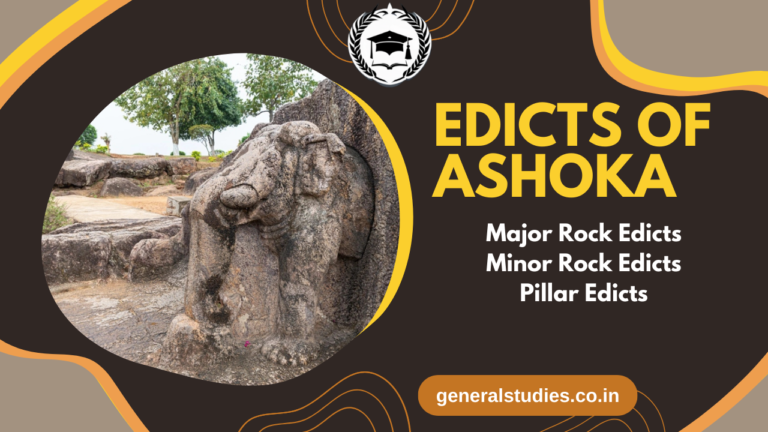 Edicts of Ashoka [268-232 BCE] | General Studies